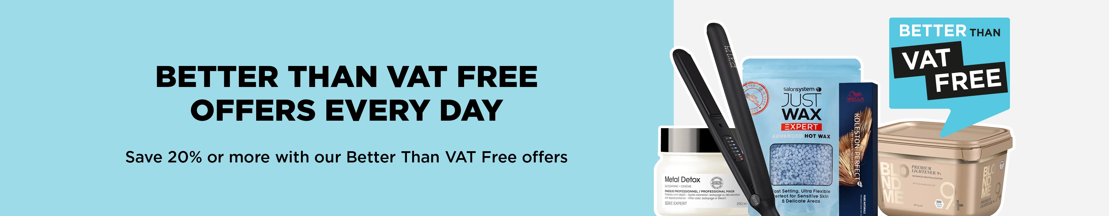 Better than VAT free